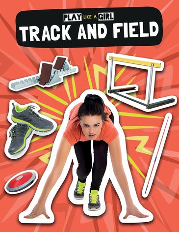 Play Like a Girl | Greenhaven Publishing